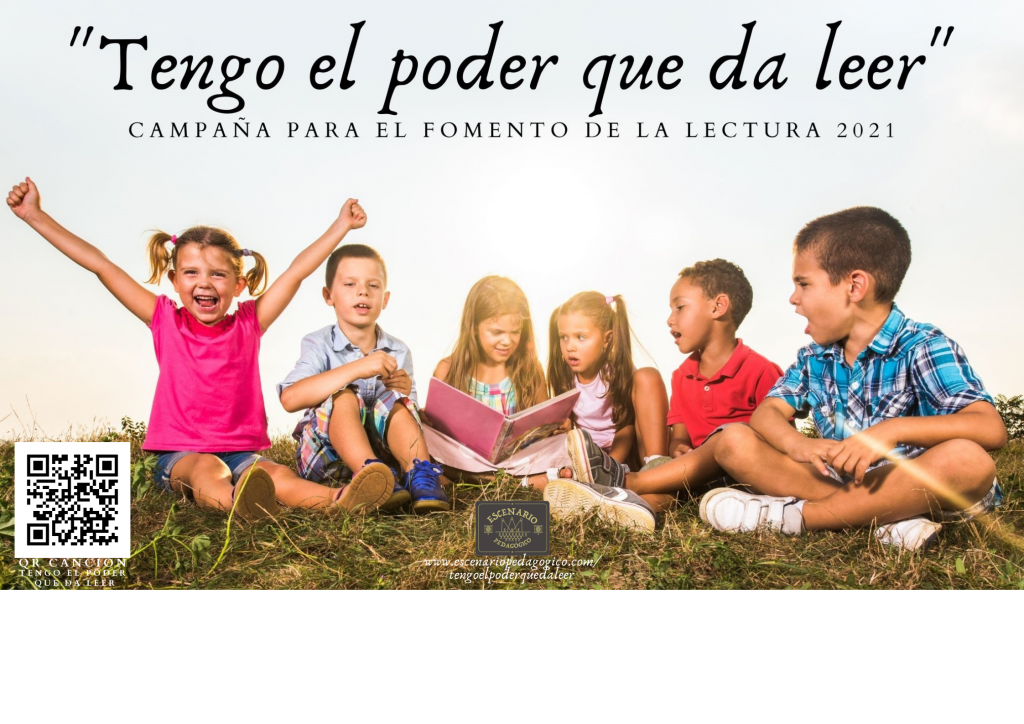 Campaña "Tengo el Poder que da Leer" para el fomento de la lectura ...